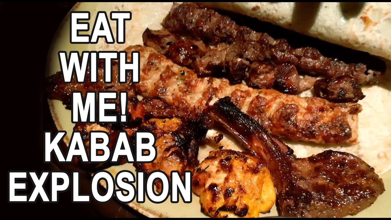 EAT WITH ME! KABAB EXPLOSION IN BAHRAIN - YouTube