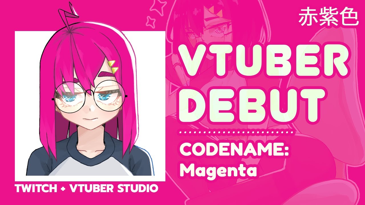 Hi! I'm Magenta! // VTUBER DEBUT 📺 / 2021-06-26 - YouTube