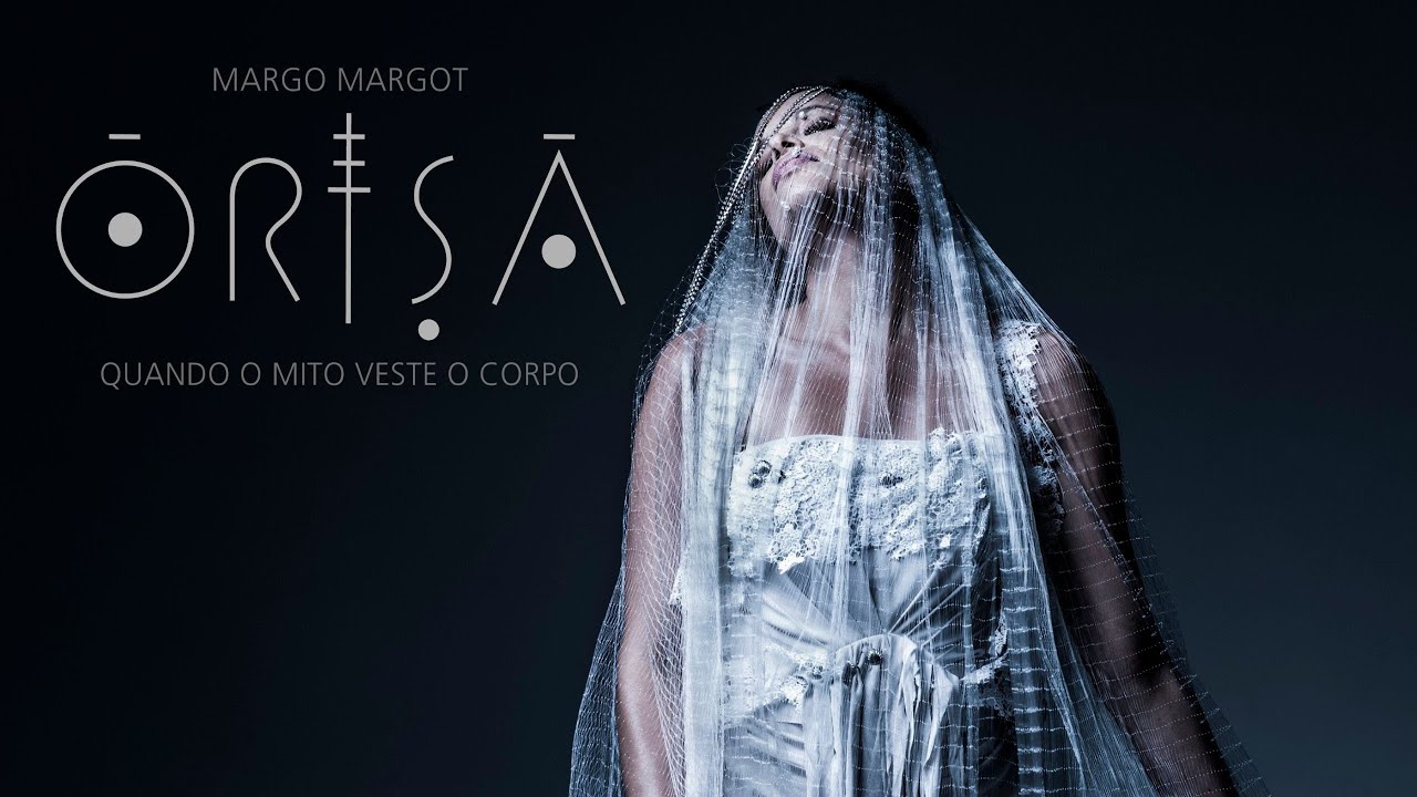 Bastidores — “Orisá: Quando o Mito Veste o Corpo - De Margo Margot ...