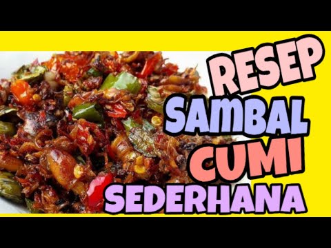 RESEP SAMBAL CUMI SEDERHANA