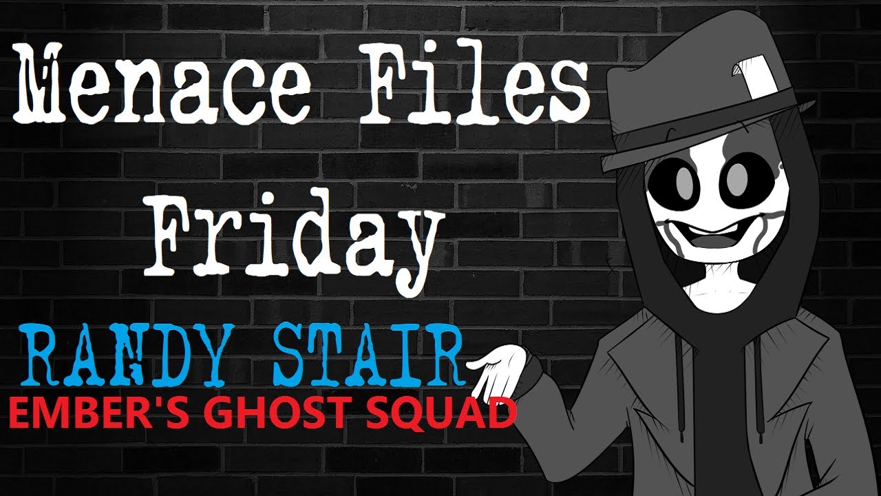 Menace Files Friday : Randy Stair EGS [Live Stream] - YouTube