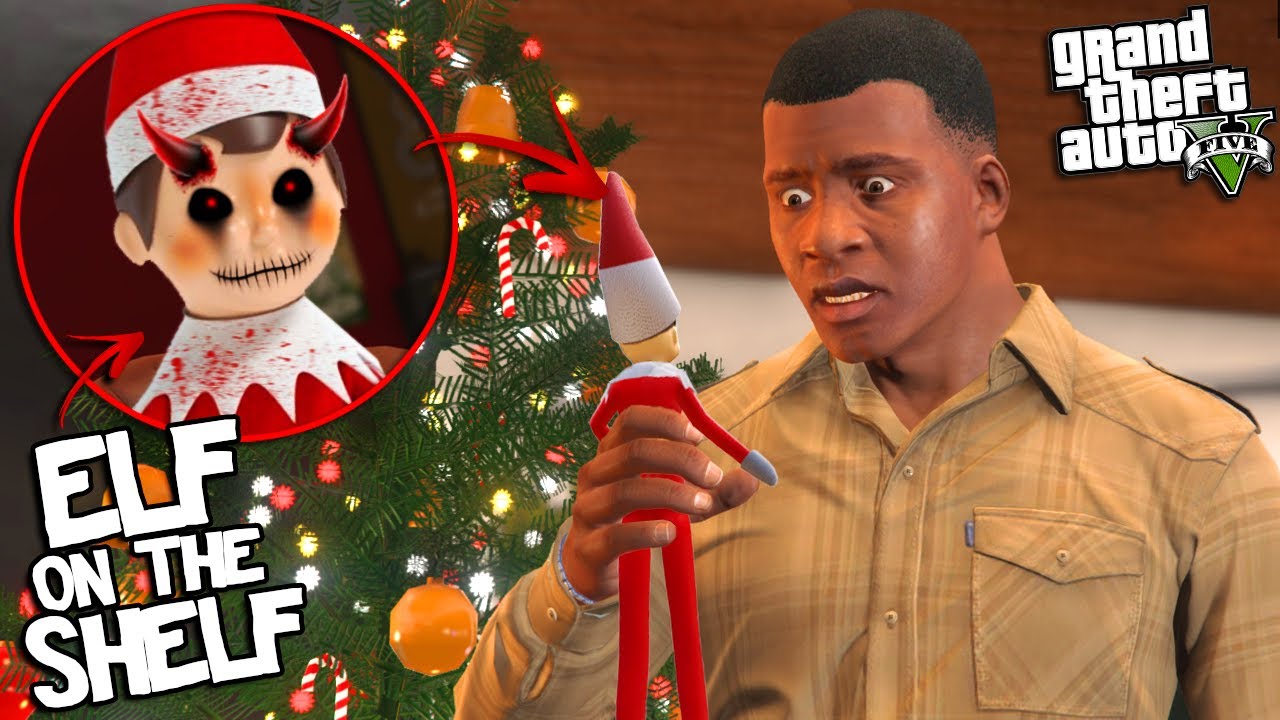 ELF ON THE SHELF has RETURNED to GTA 5 - YouTube