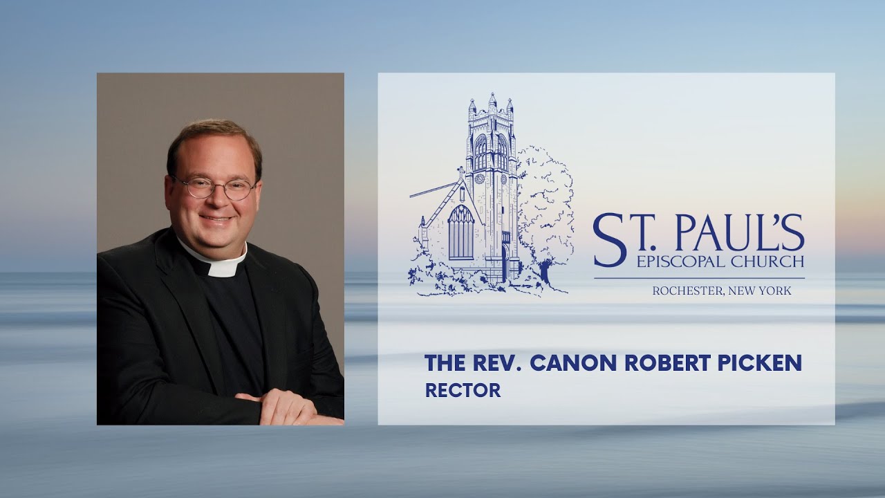 Sermon, 8-4-24, The Rev. Rob Picken, preacher - YouTube