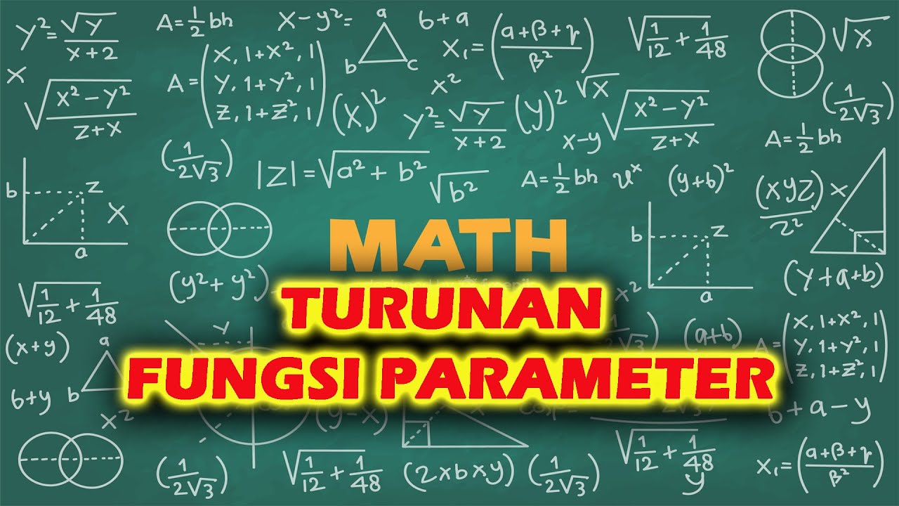 TURUNAN FUNGSI PARAMETER - YouTube