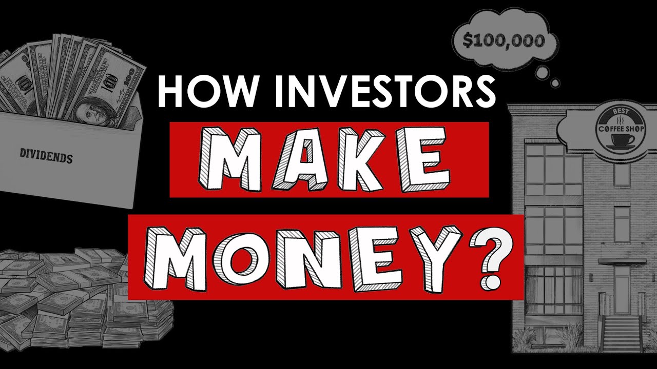How To Make Money As An Investor? | Stock Market 101 For Beginners ...
