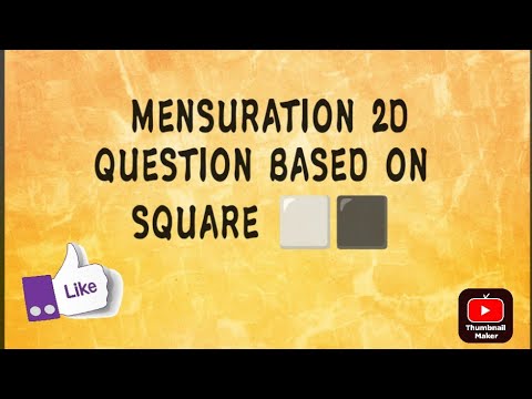 MENSURATION - SQUARE / PART-1 - PROBLEM & SOLUTION FOR SSC/ CDS/ NDA ...