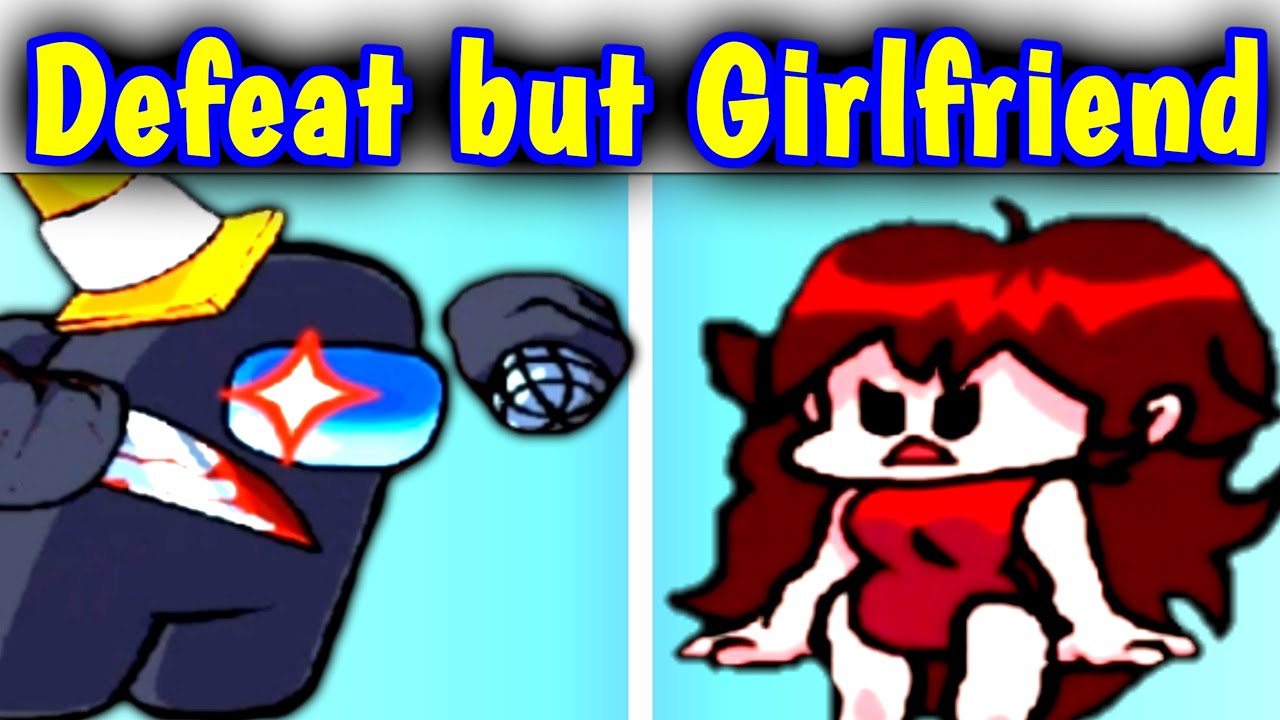FNF: Defeat But Girlfriend Sings it. FNF Mod. - YouTube