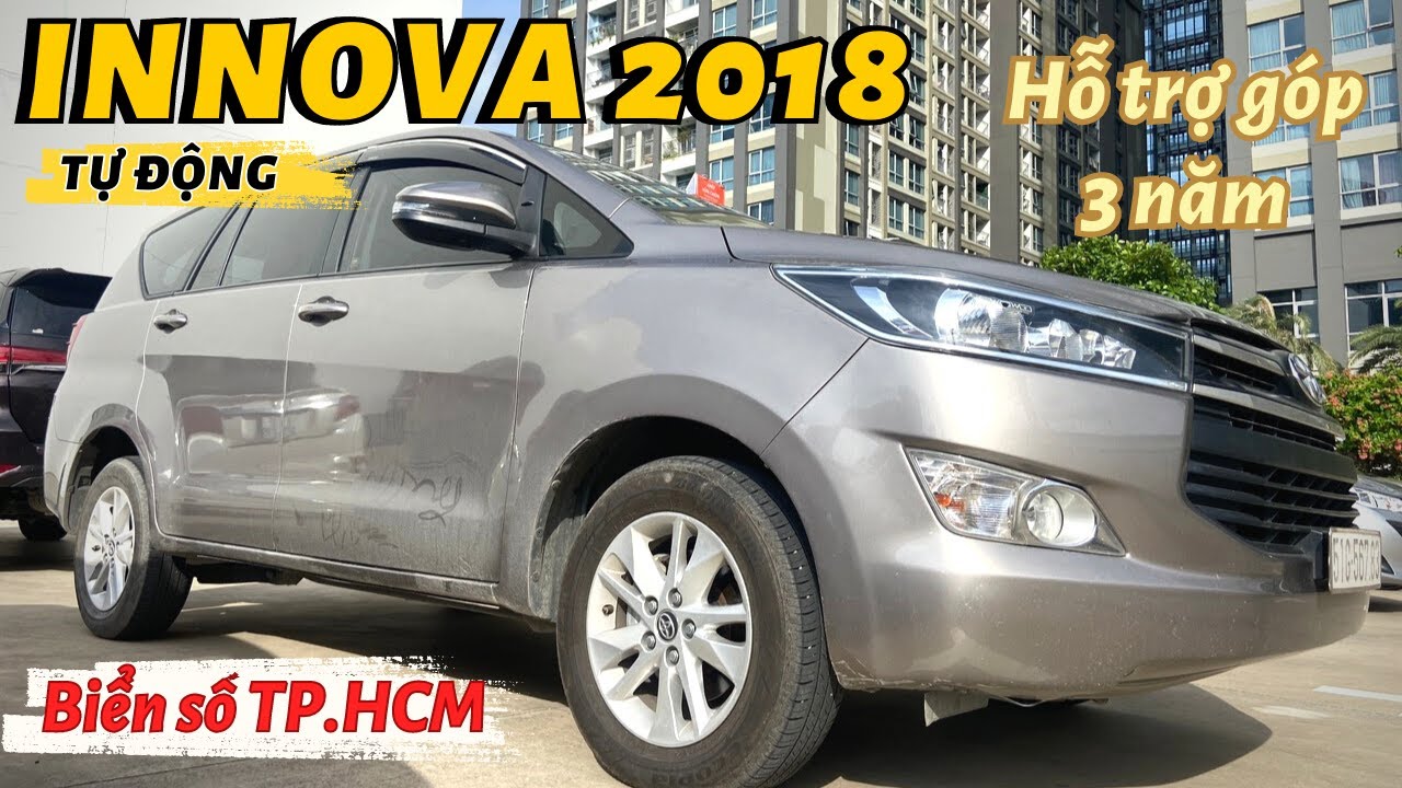 Innova 2018 số tự động 8 chổ, biển thành phố, giá rẻ hỗ trợ trả góp 3 ...