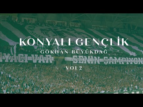 Konyalı Gençlik - Gökhan BÜYÜKDAĞ