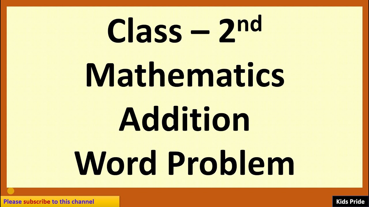 class 2 addition word problem | 2nd class addition | grade 2 word ...