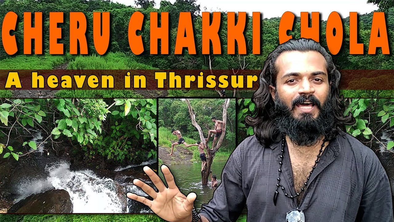 തൃശ്ശൂരിൽ ഒരു സ്വർഗ്ഗം | CHERU CHAKKI CHOLA | Waterfalls | Check Dam ...