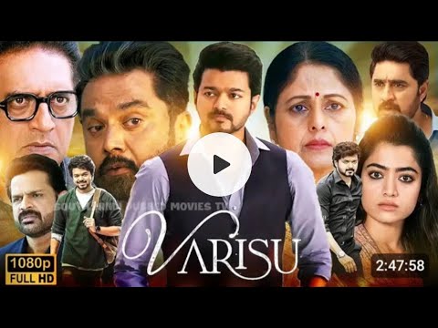 Varisu Full Movie in Hindi Dubbed Thalapathy Vijay Rashmika Mandanna Srikanth Review FactsSD