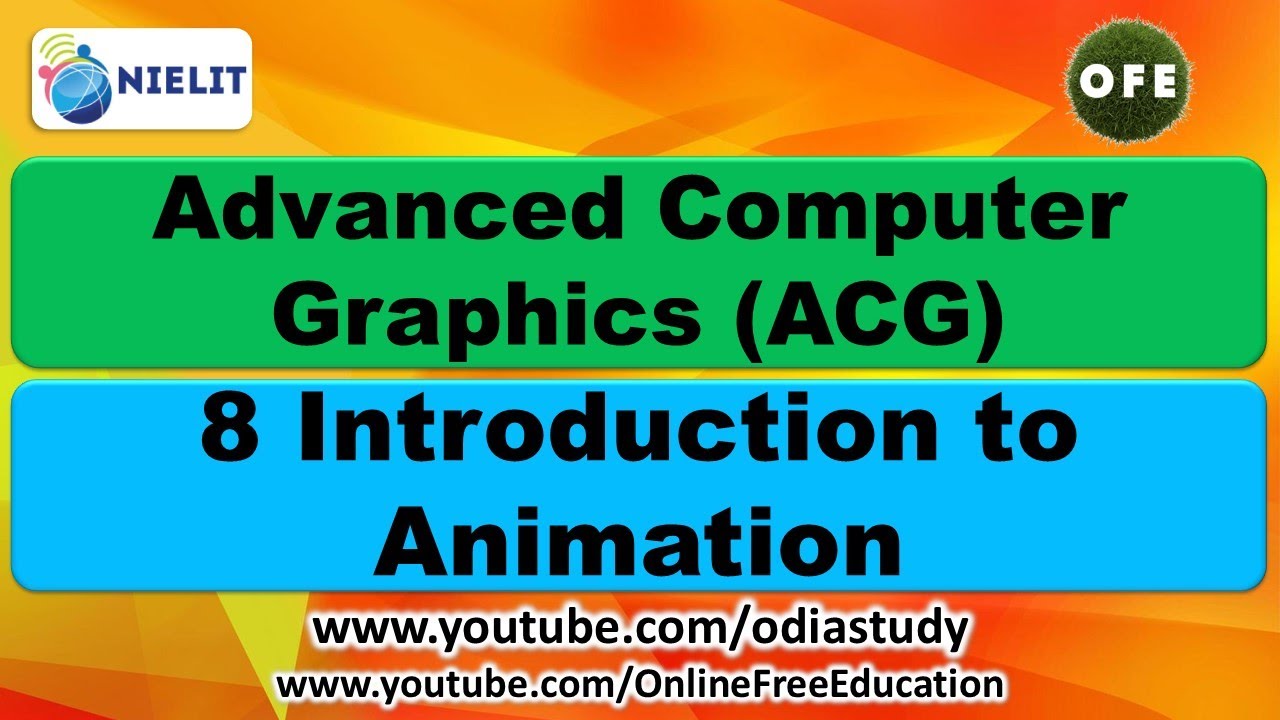 ACG 8 Introduction to Animation - YouTube