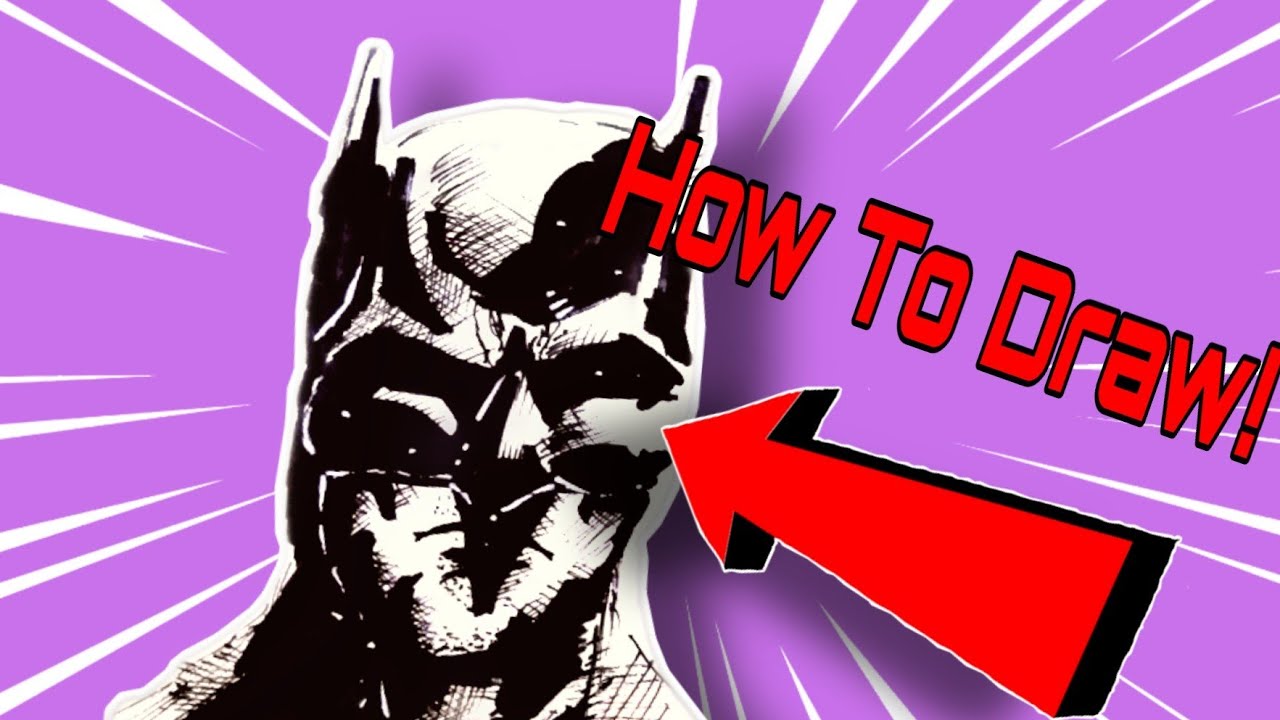 (TUTORIAL)-How To Draw Batman - YouTube