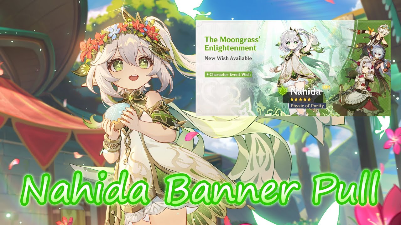 [Genshin Impact] Version 3.2 - The Moongrass' Enlightenment : Nahida ...