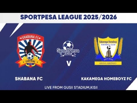 Shabana Fc vs Kakamega homeboys Fc| SL 2025/26 Extended Highlights
