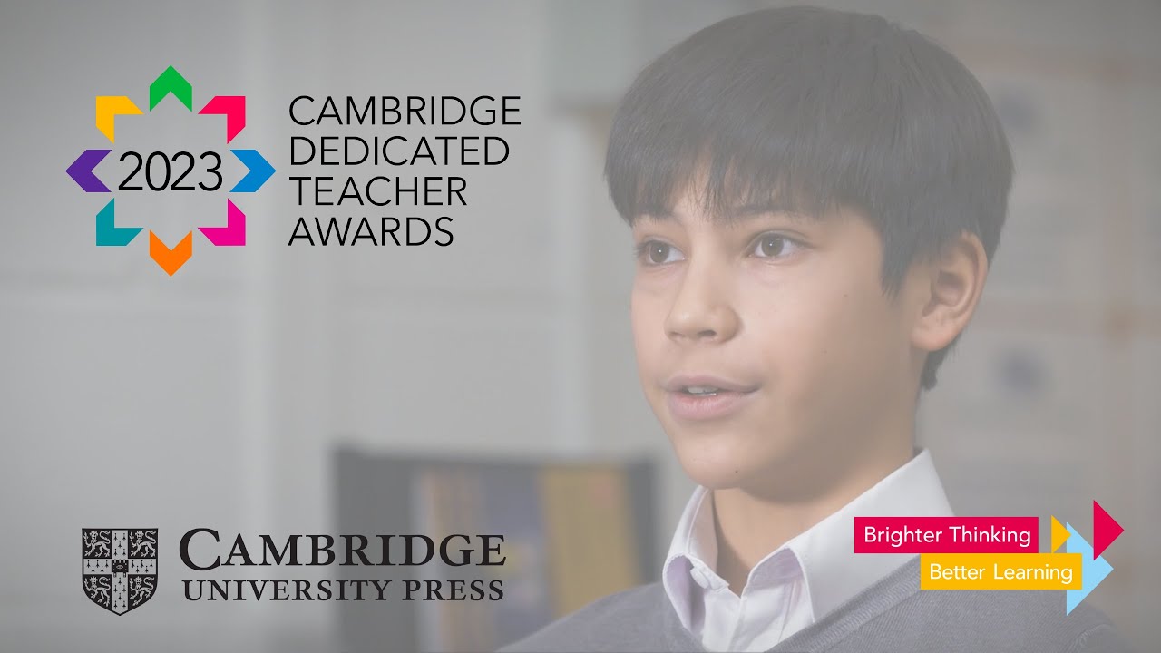 Alex's Story | Cambridge Dedicated Teacher Awards | Cambridge ...