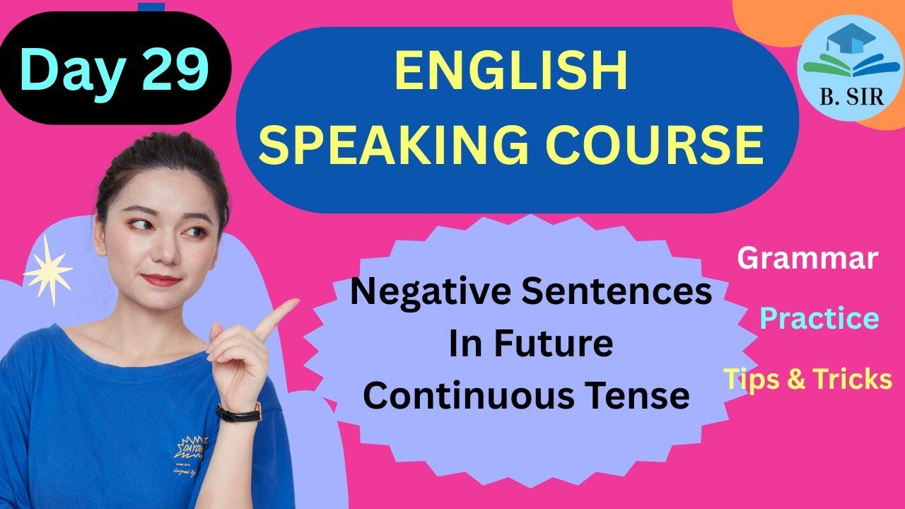 English Speaking Course | Day 29 | Negative Sentences In Future ...