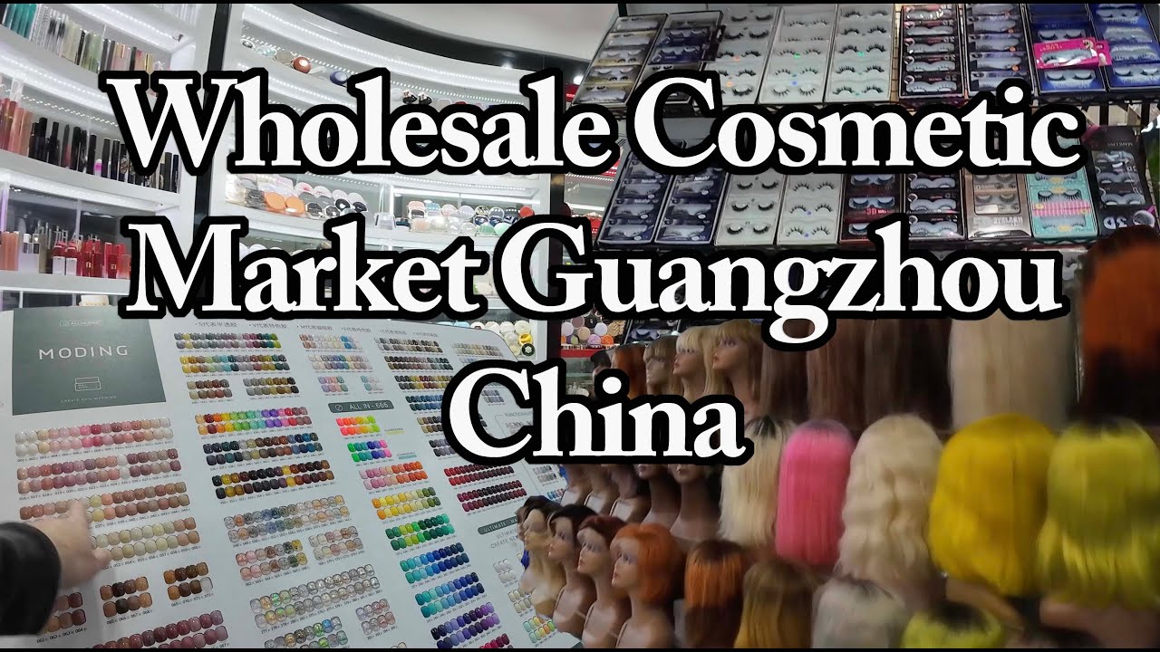 Biggest Wholesale Cosmetic Market China Guangzhou, Insider Tips ...