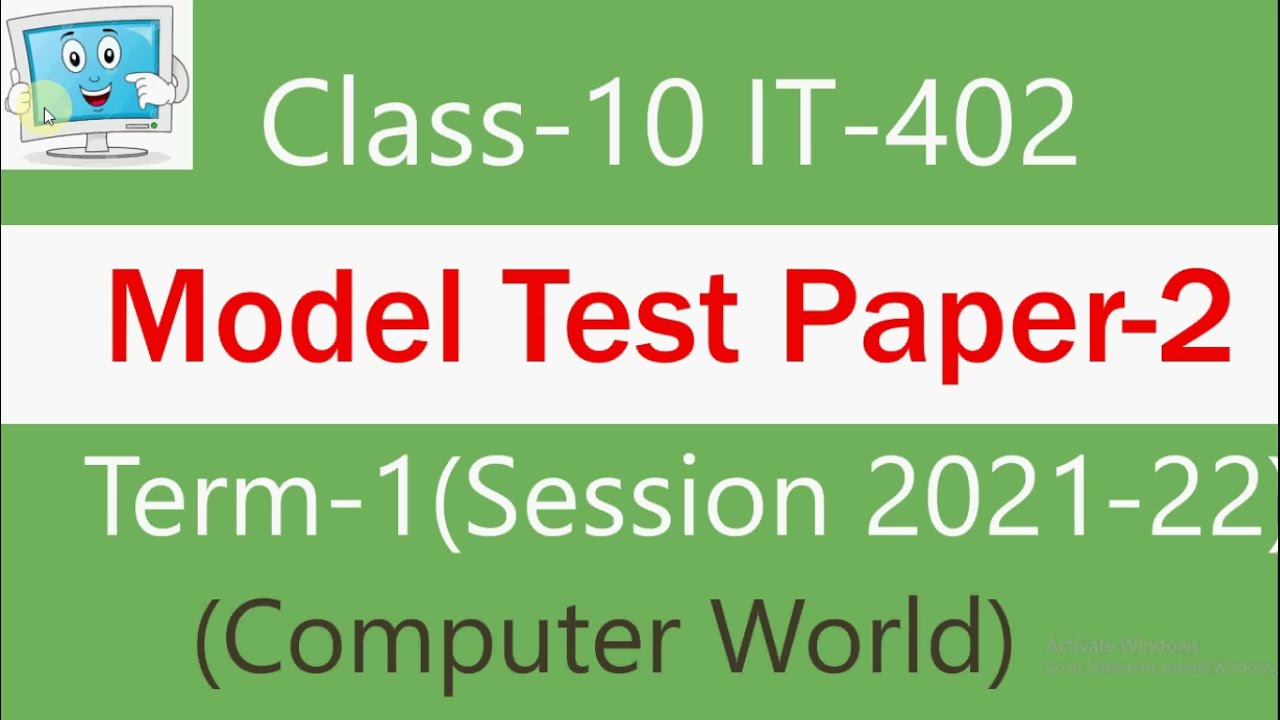Class-10 IT 402||Model Test Paper-2||Solved - YouTube
