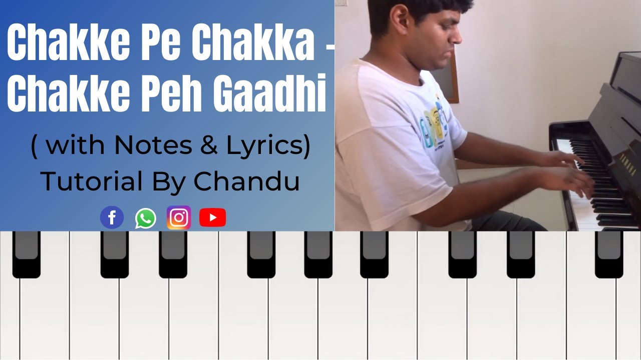 Chakke Pe Chakka - Chakke Peh Gaadhi (with Notes & Lyrics) | Tutorial ...