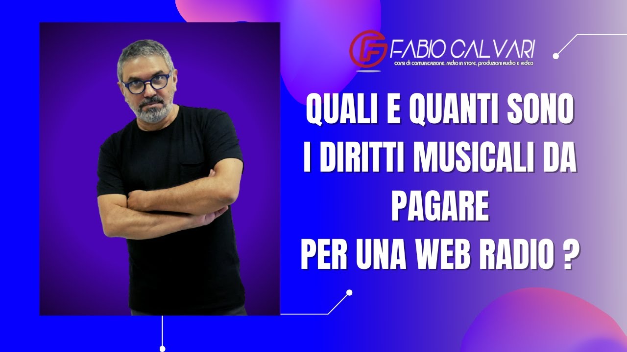 WEB RADIO: QUALI E QUANTI SONO I DIRITTI MUSICALI DA PAGARE ? - YouTube
