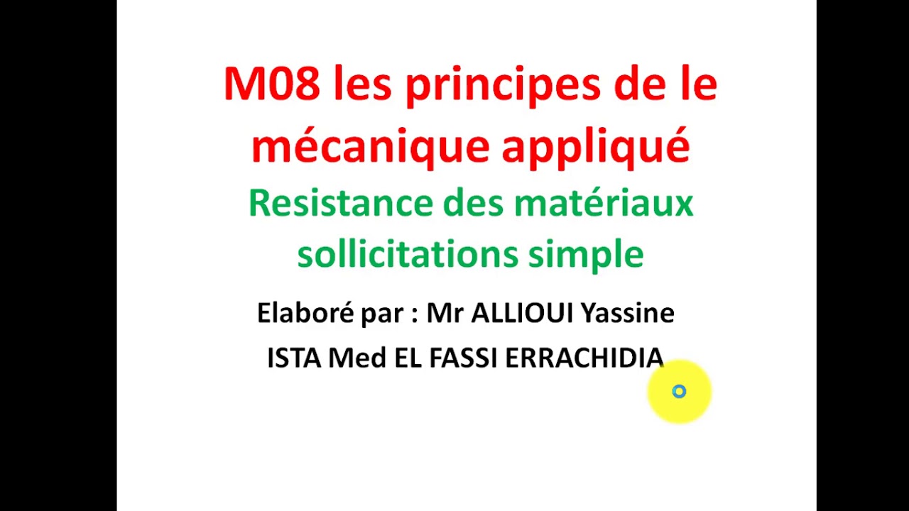 Définition de la résistance des matériaux et les actions mécaniques ...