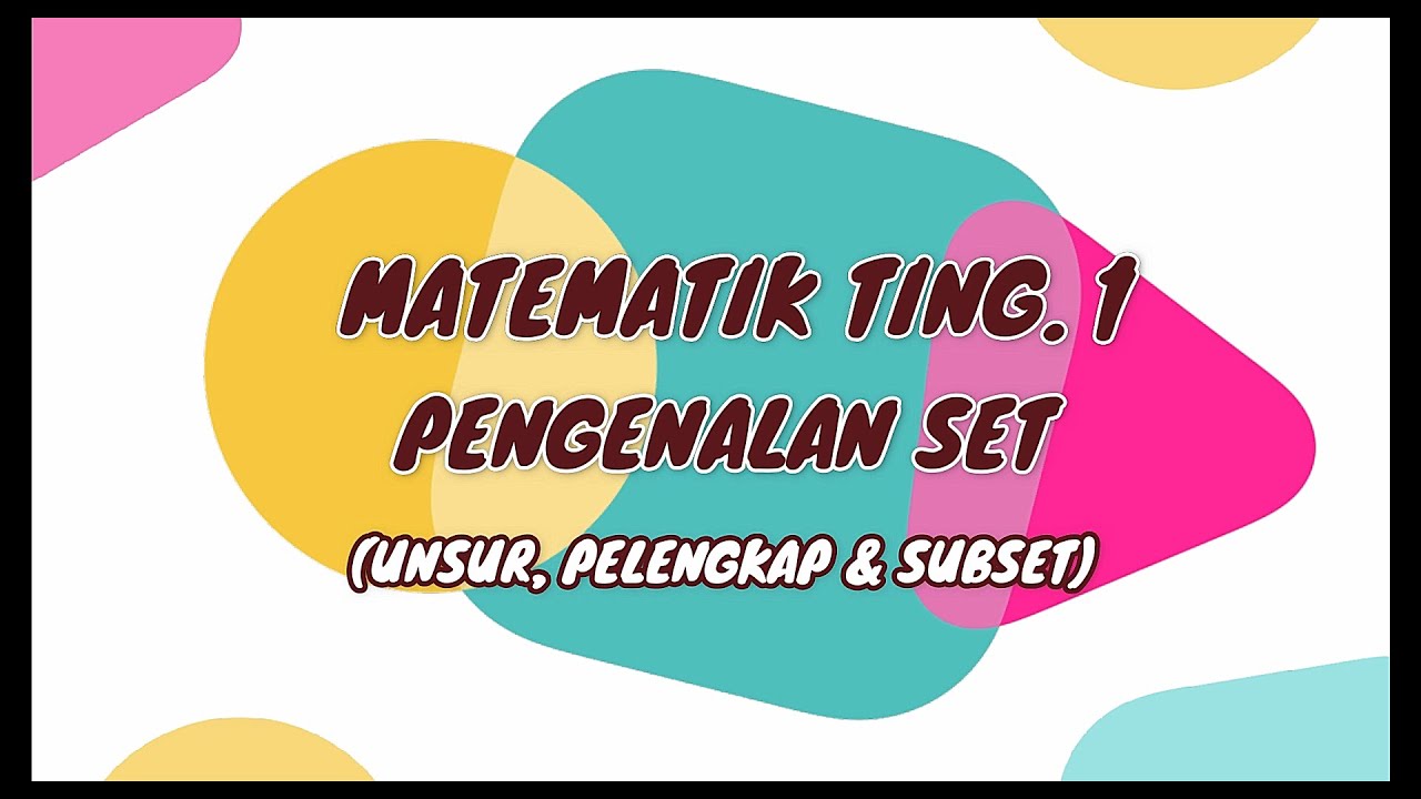 Bab 11: Pengenalan Set - YouTube