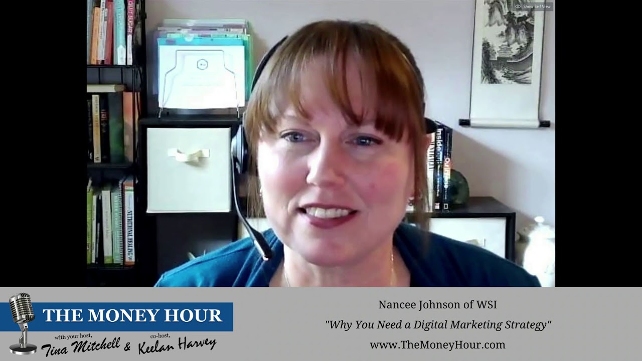Why You Need a Digital Marketing Strategy with Nancee Johnson of WSI ...