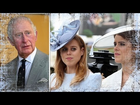 Is King Charles planning to reject Princess Eugenie and Beatrice ...