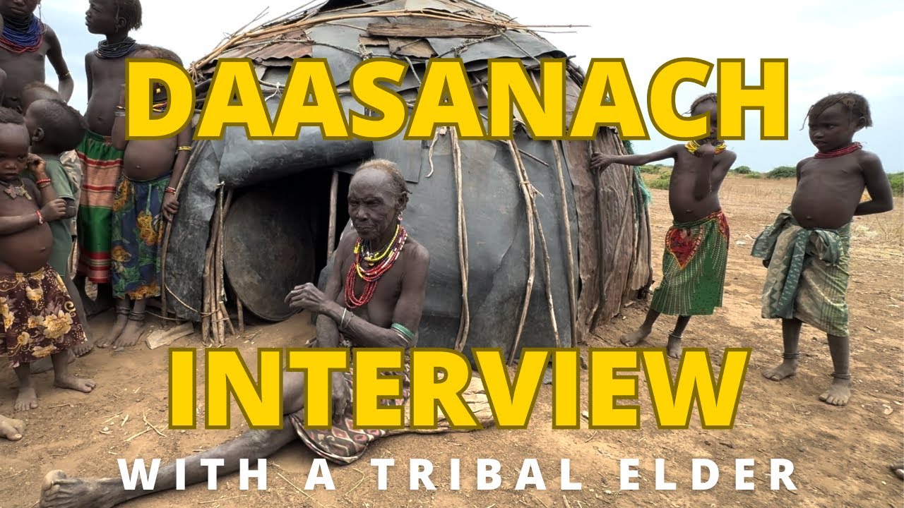 Inside Africa's Most Unique Tribe - an Interview with a Daasanach Elder ...