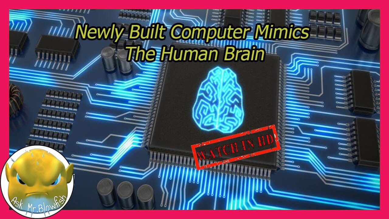 [HD] Newly-Built Computer Mimics The Human Brain | TECH - YouTube
