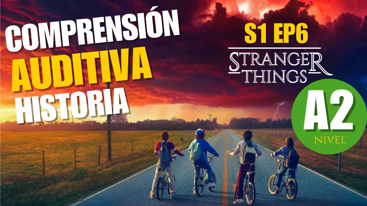 Spanish Listening Practice A2 | Stranger Things (Season 1 Episode 6 ...