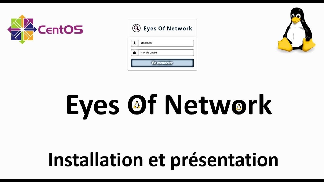 Eyes Of Networks - Installation et Présentation | Tutoriel - YouTube