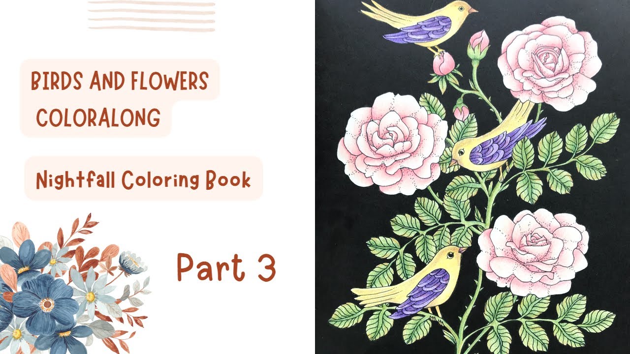 Adult Coloring | Birds and Flowers from Nightfall by Maria Trolle ...