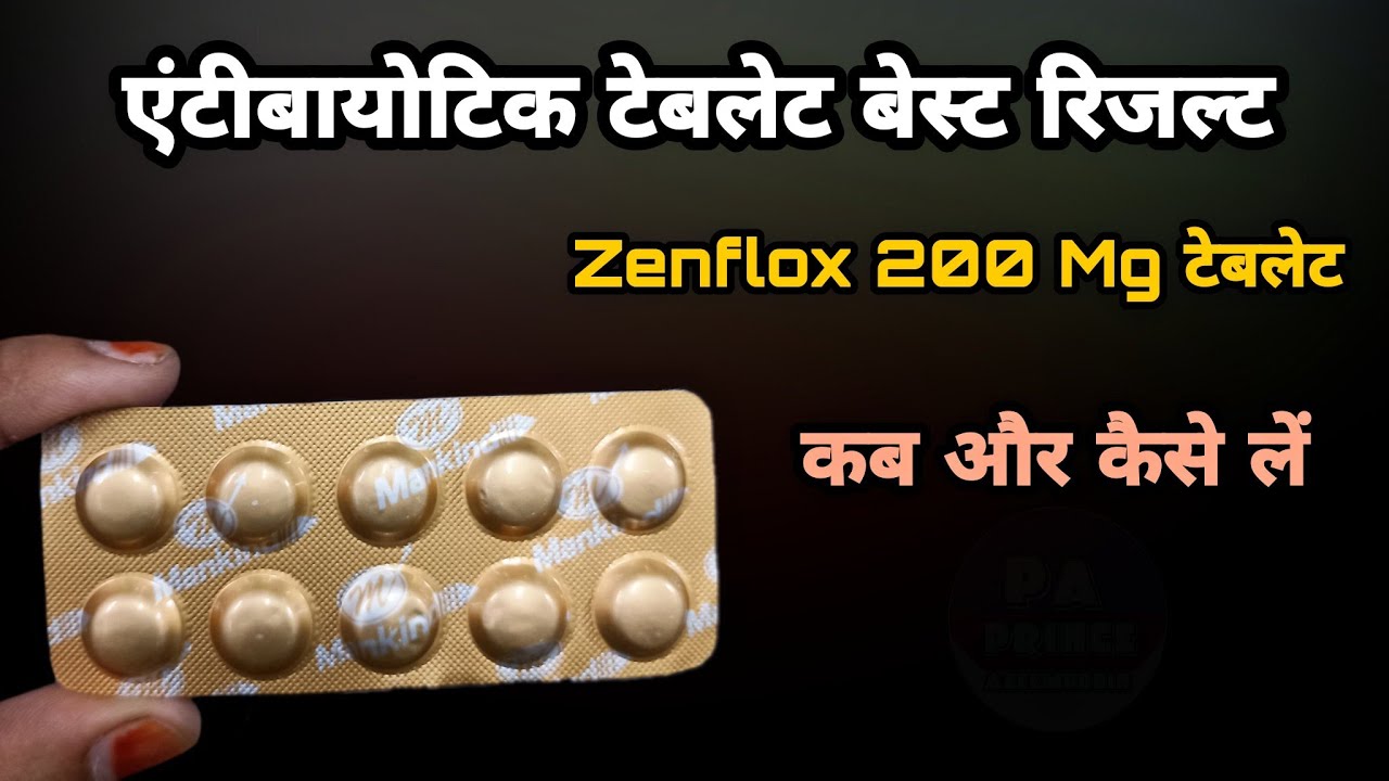 zenflox 200 | बेस्ट एंटीबायोटिक | zenflox 200 mg tablet | zenflox oz ...