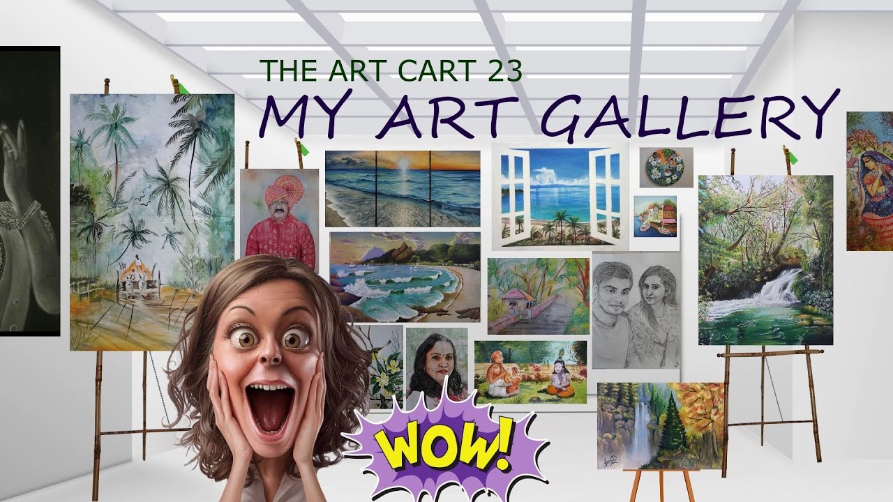 Virtual Art Gallery Tour! | My Art Gallery | Sahil Raghuvanshi | The ...