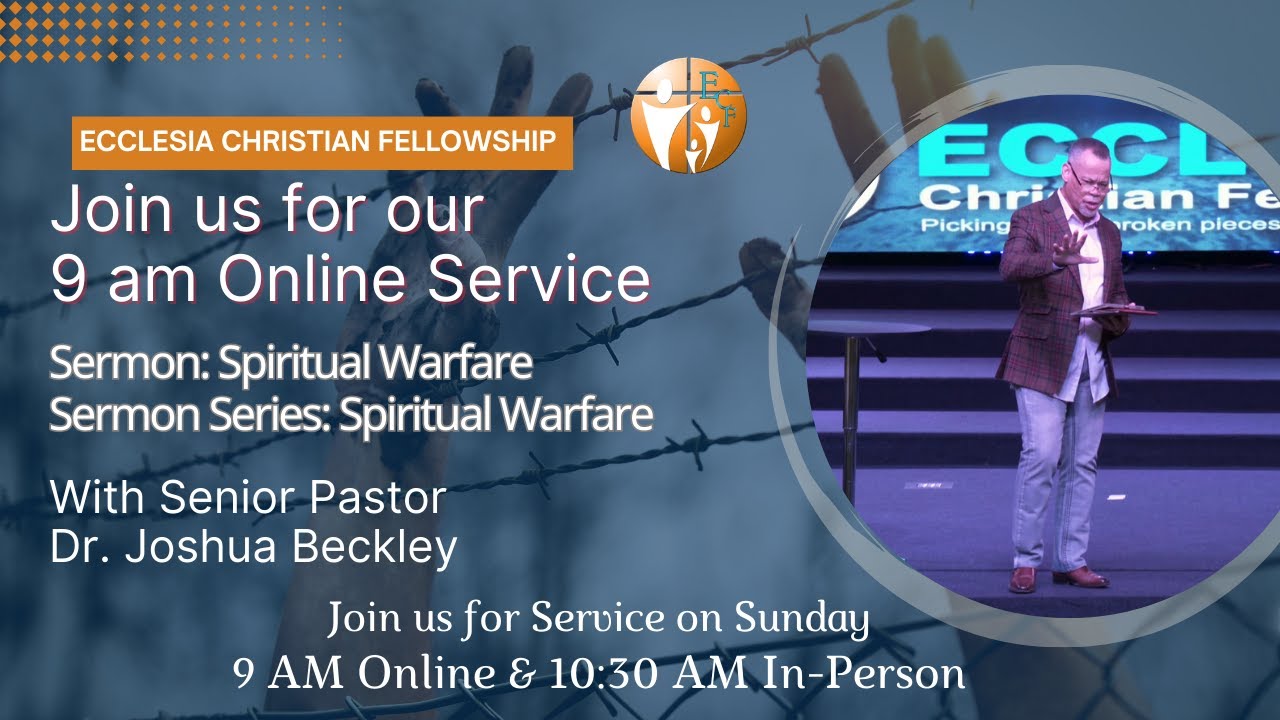 Join us for our 9AM online service. | Spiritual Warfare | Dr. Joshua ...