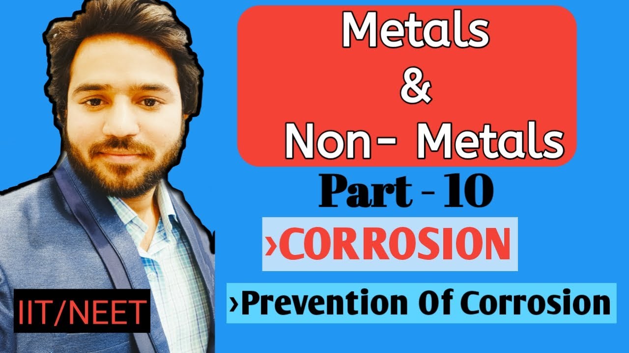 Corrosion //prevention of corrosion///class-x //cbse//ncert//IIT/NEET ...