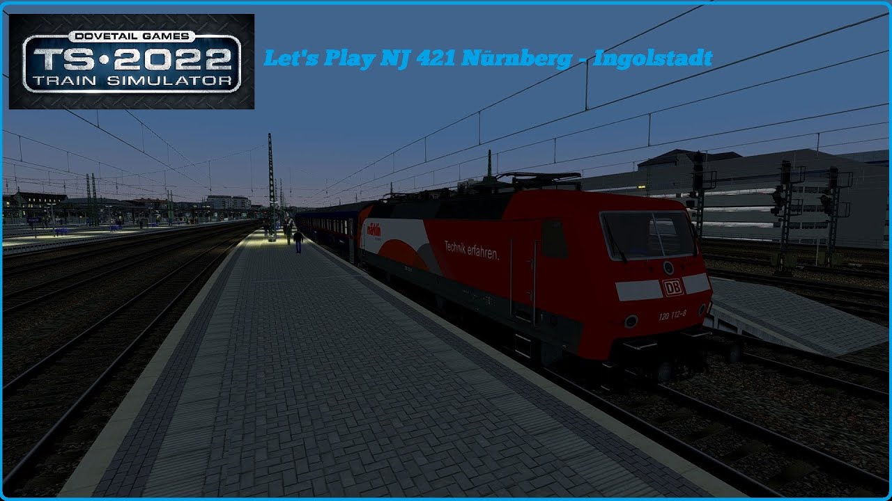Lets Play TS 2022 / NightJet 421 nach Ingolstadt - YouTube