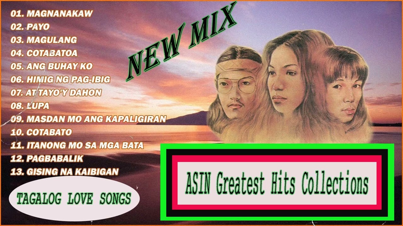 ASIN Greatest Hits Collections l ASIN tagalog LOVe Songs Of All Time ...