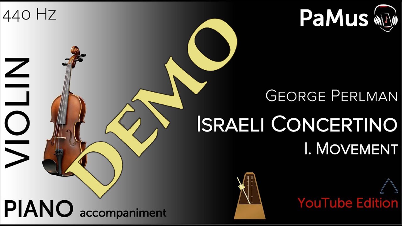 George Perlman: Israeli Concertino for Violin 1st movement - Piano ...