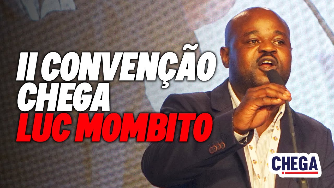 II CONVENÇÃO CHEGA: Intervenção de Luc Mombito - YouTube