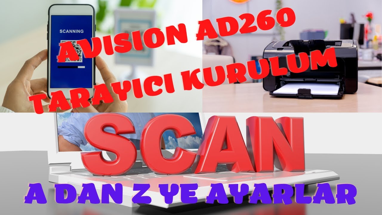 Scanner kurulumu, 4 farklı tarama yöntemi, Avision AD260, Dijital Tekno ...