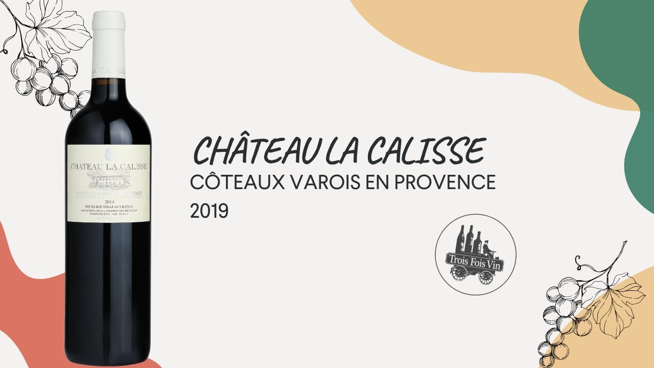 On déguste - Château La Calisse - YouTube