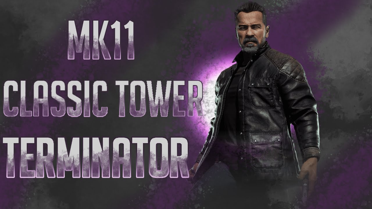 MK11 Classic Tower #34 - Terminator - YouTube
