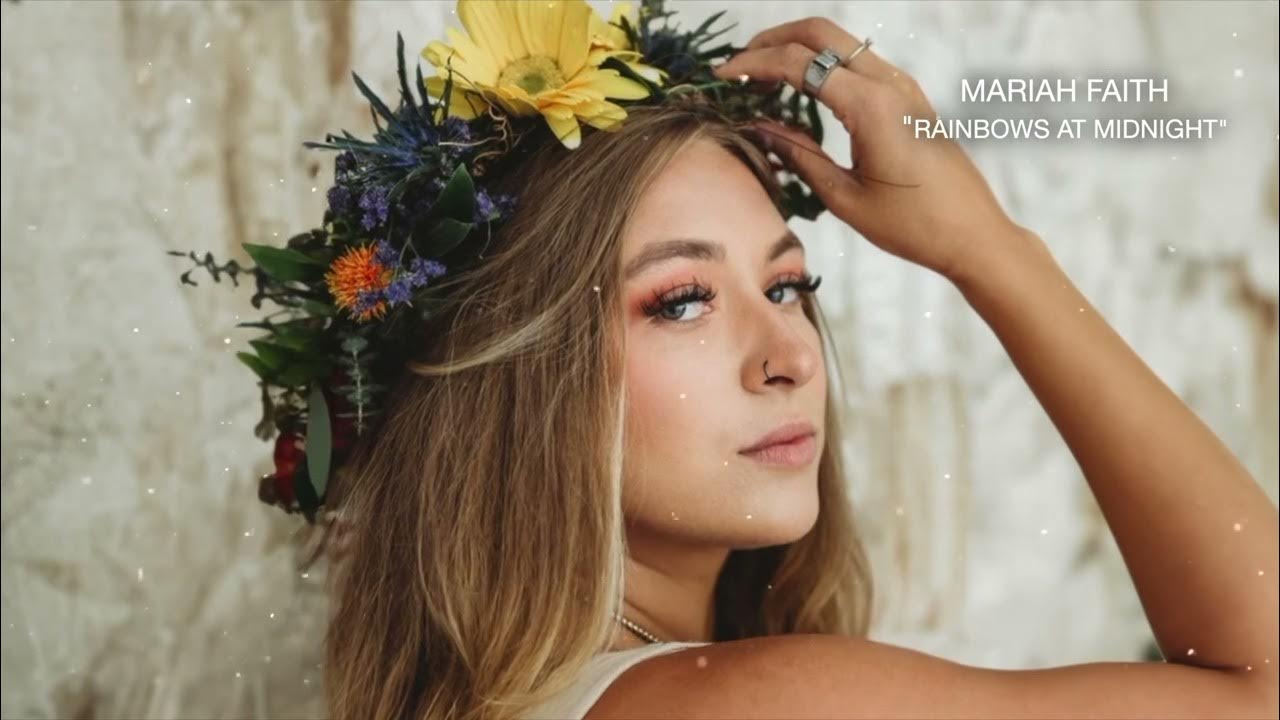 Mariah Faith - Rainbows at Midnight (Official Lyric Video) - YouTube