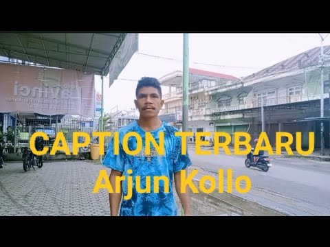 kata-kata dari Arjun kollo - YouTube