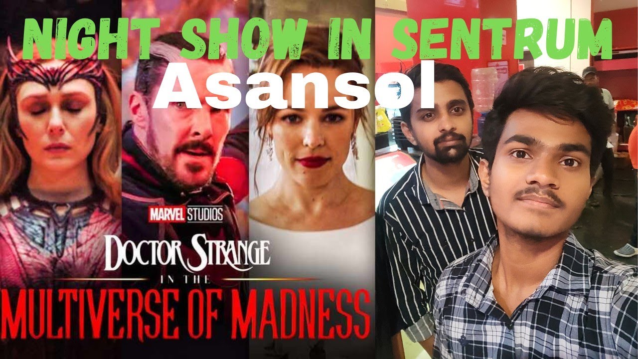 Multiverse Of Madness Movie Vlog In Asansol//Full Enjoy🥳🥳//Sankhadip Roy// - YouTube