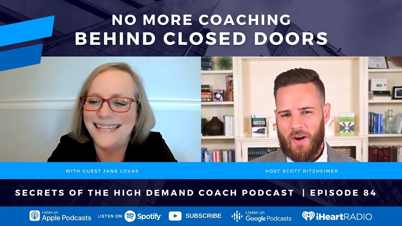 No more coaching behind closed doors with Jane Lovas - Ep. 84 - YouTube